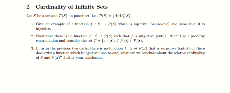 Solved 2 Cardinality of Infinite Sets Let S be a set and | Chegg.com