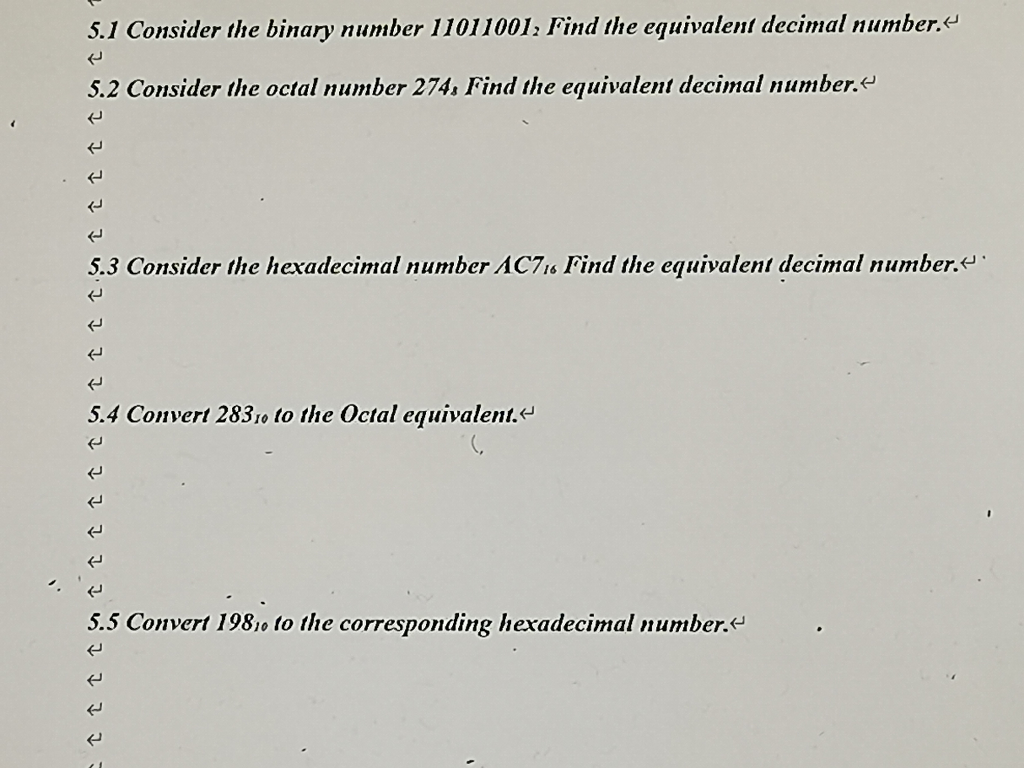 Solved 5.1 Consider the binary number 11011001, Find the | Chegg.com