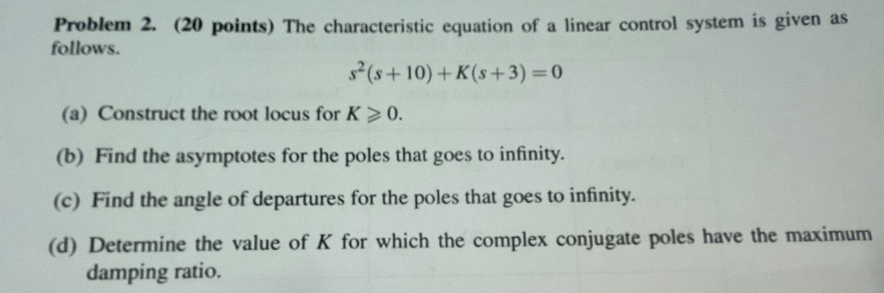 Solved Problem 2. (20 points) The characteristic equation of | Chegg.com