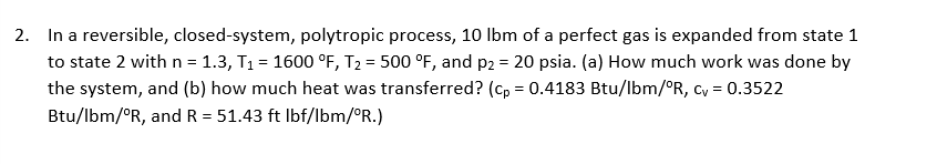Solved 2. In a reversible, closed-system, polytropic | Chegg.com