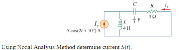 Solved Using Nodal Analysis Method determine current ix(t). | Chegg.com
