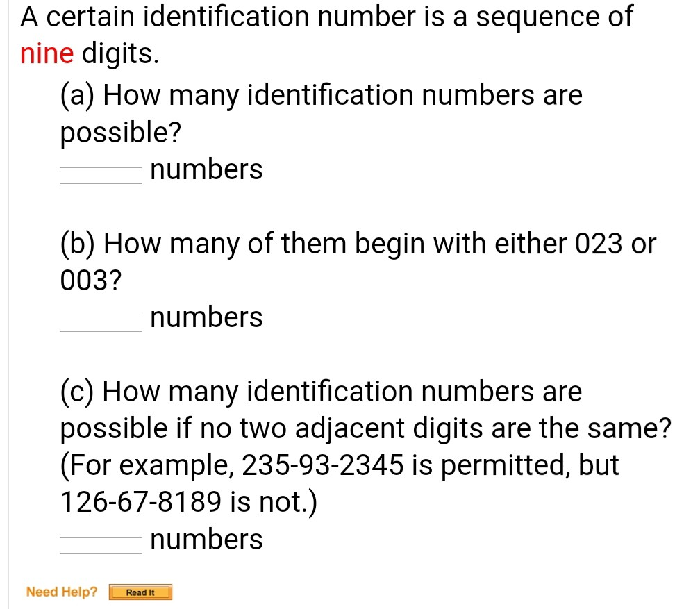 A certain identification number is a sequence of nine | Chegg.com