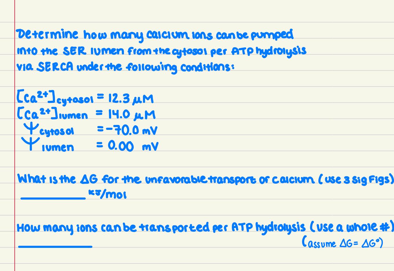 Solved Determine how many calcium ions canbe pumped into the | Chegg.com