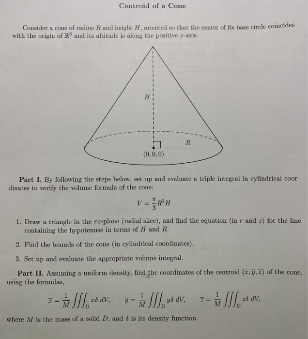 Solved Centroid of a Cone Consider a cone of radius R and | Chegg.com