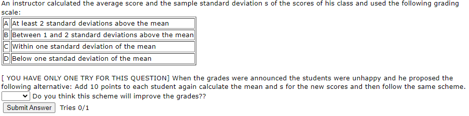 Solved An instructor calculated the average score and the | Chegg.com