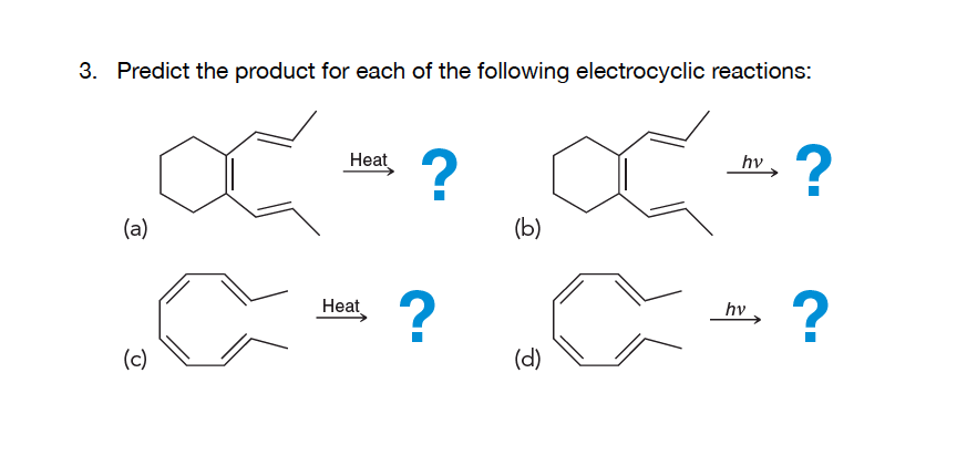 Solved 3. Predict the product for each of the following | Chegg.com
