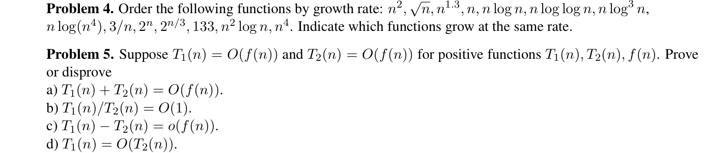 Solved Problem 4. ﻿Order the following functions by growth | Chegg.com