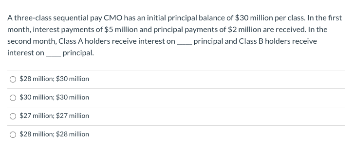 Solved A three-class sequential pay CMO has an initial | Chegg.com