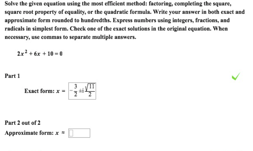 Solved Solve the given equation using the most efficient | Chegg.com