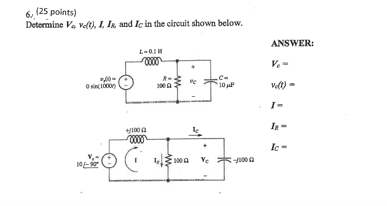 Solved (25 ﻿points)Determine Vc,vc(t),I,IR, ﻿and IC ﻿in the | Chegg.com