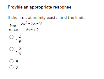 Solved If the limit at infinity exists, find the limit. | Chegg.com