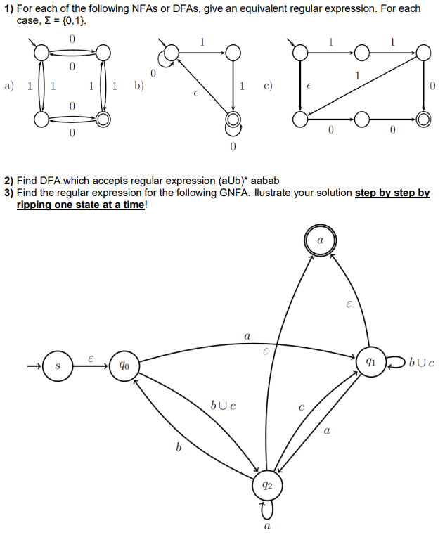 Solved 1) For each of the following NFAs or DFAs, give an | Chegg.com