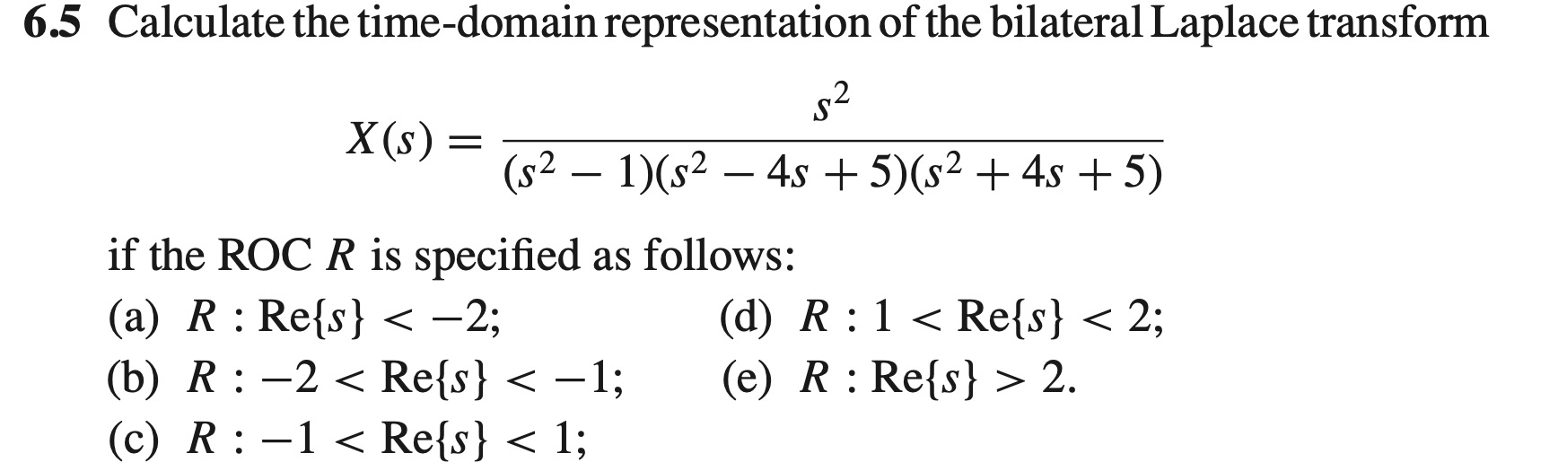 Solved 6. Calculate the time-domain representation of the | Chegg.com