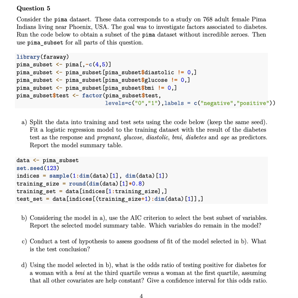Solved Question 5Consider the pima dataset. These data | Chegg.com