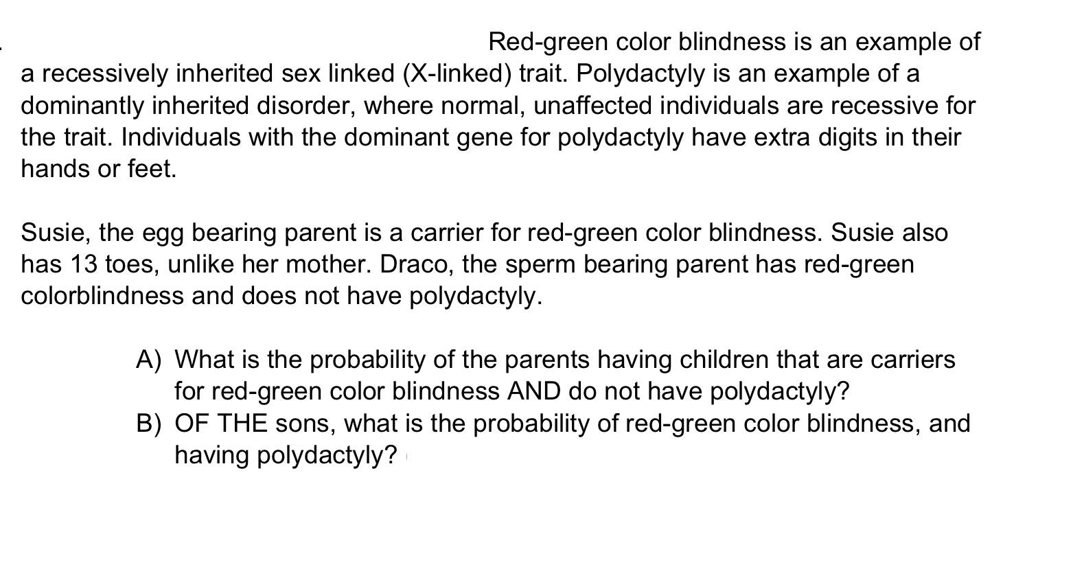Solved Red-green color blindness is an example of a | Chegg.com