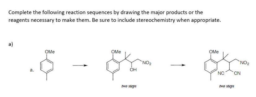 Solved choose 2 reagents for each arrow to complete the | Chegg.com