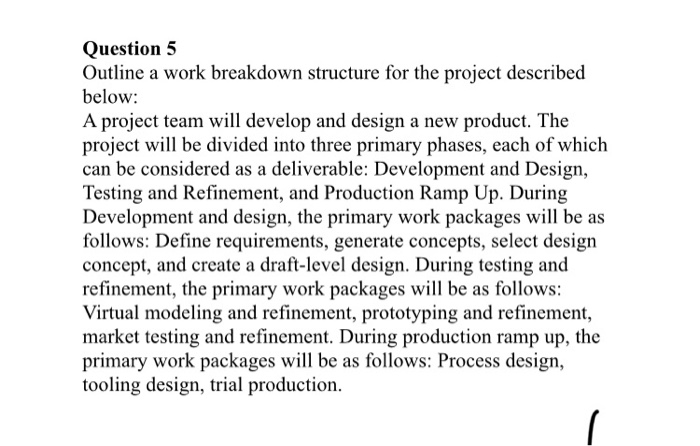 Question 1 I. Name the four determinants of project | Chegg.com