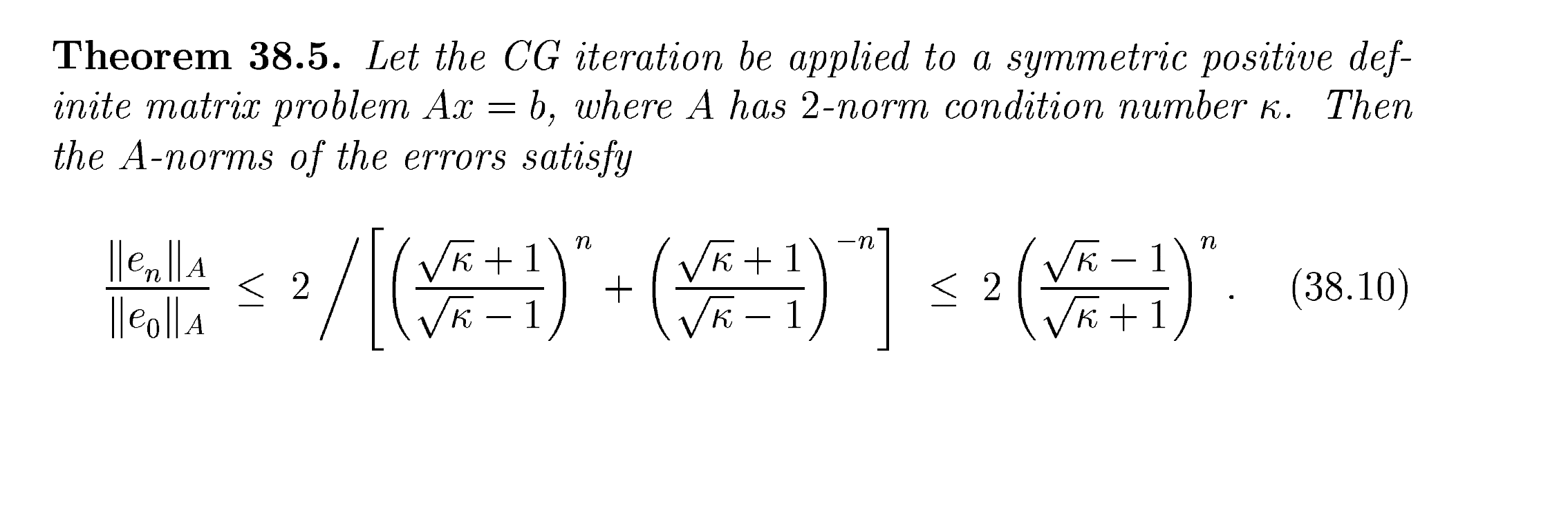38.1. Based on the condition numbers κ reported in | Chegg.com