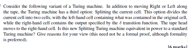 Consider the following variant of a Turing machine. | Chegg.com