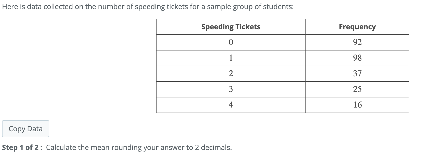 Solved Here is data collected on the number of speeding | Chegg.com