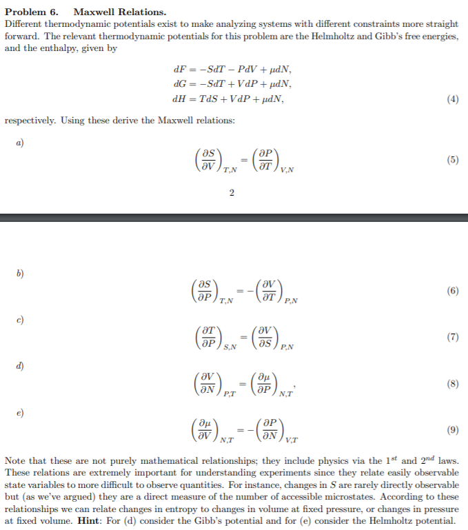Solved Problem 6. Maxwell Relations. Different thermodynamic | Chegg.com