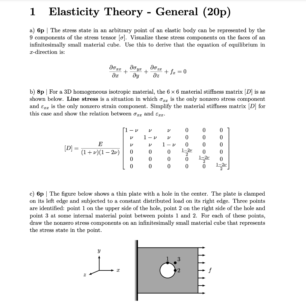Solved 1 Elasticity Theory - General (20p) a) 6p | The | Chegg.com