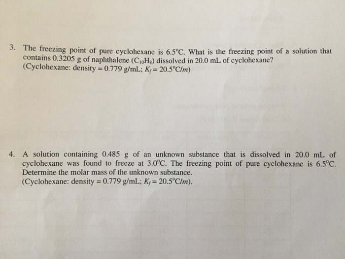 Solved 3. The freezing point of pure cyclohexane is 6.50 | Chegg.com