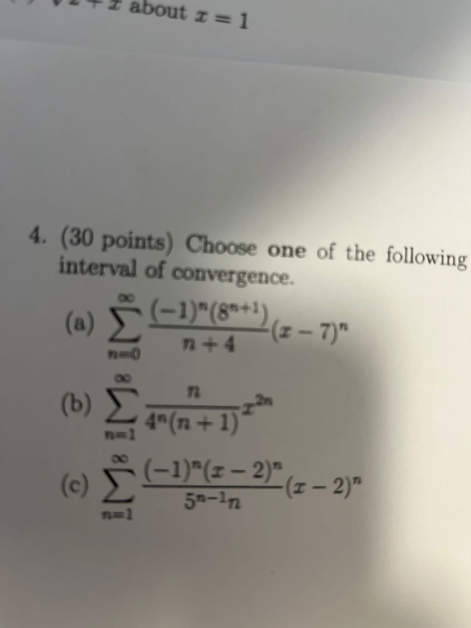 Solved 4. (30 points) Choose one of the following interval | Chegg.com