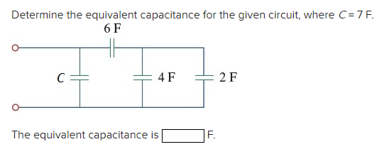 Solved Determine the equivalent capacitance for the given | Chegg.com