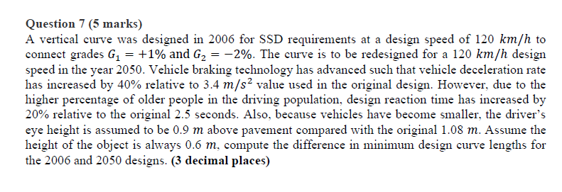 Solved Use Austroads Guide to Road Design Part 3: Geometric | Chegg.com