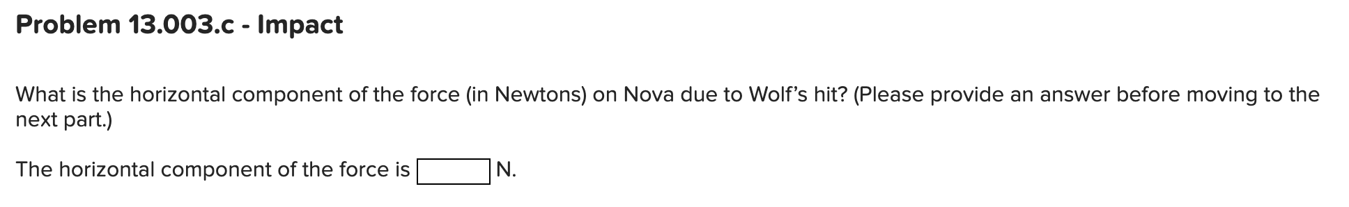 Solved Required information Problem 13.003 - Impact - | Chegg.com