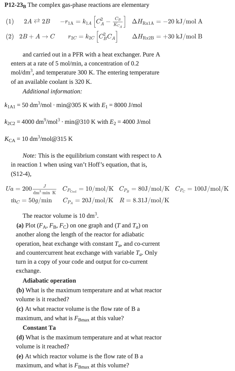 Solved P12−23B The complex gas-phase reactions are | Chegg.com