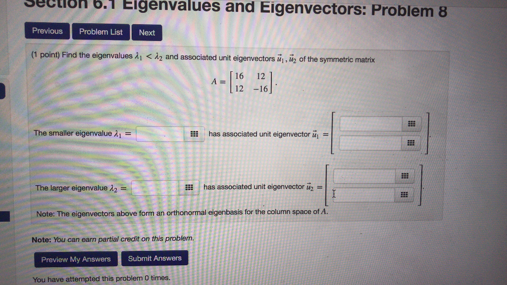Solved Section 6.1 Ei?envalues and Eigenvectors: Problem 8 | Chegg.com