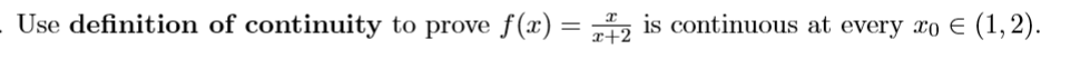Solved Use definition of continuity to prove f(x) = x+2 is | Chegg.com