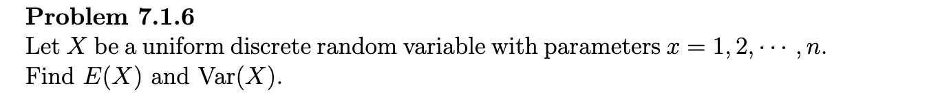 Solved Problem 716 Let X Be A Uniform Discrete Random 6394
