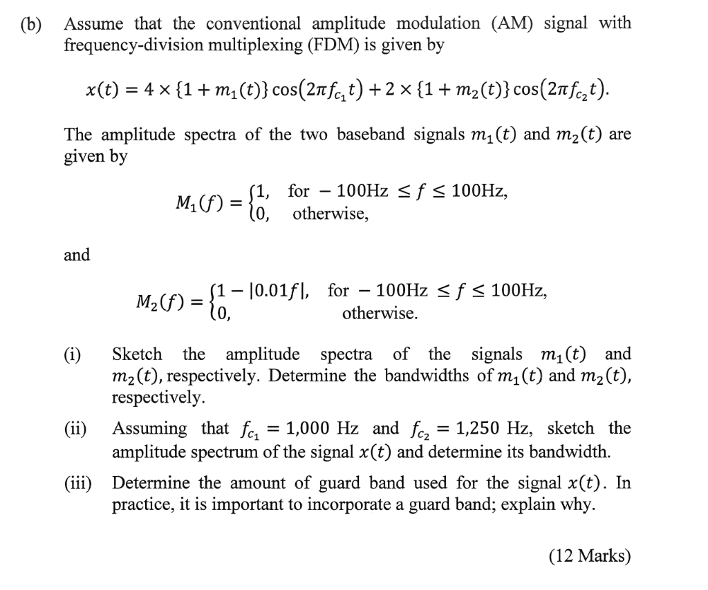 Solved (b) Assume that the conventional amplitude modulation | Chegg.com