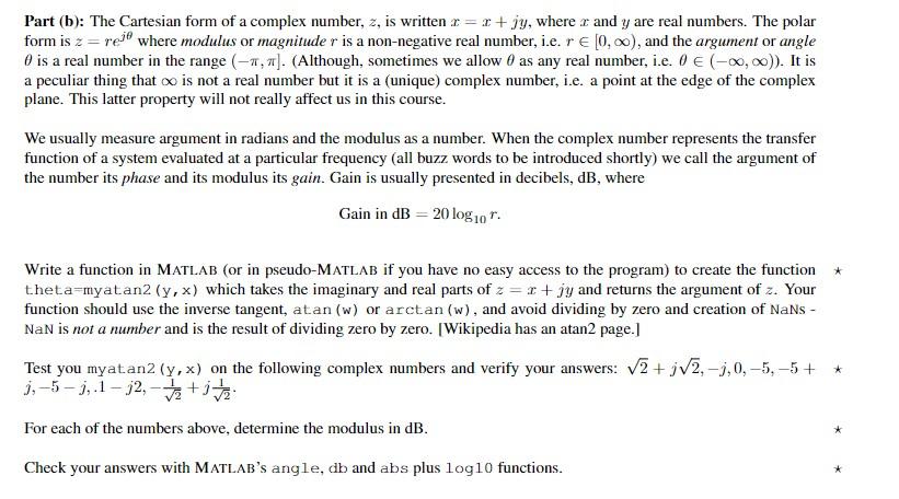 Solved Part (b): The Cartesian form of a complex number, z, | Chegg.com