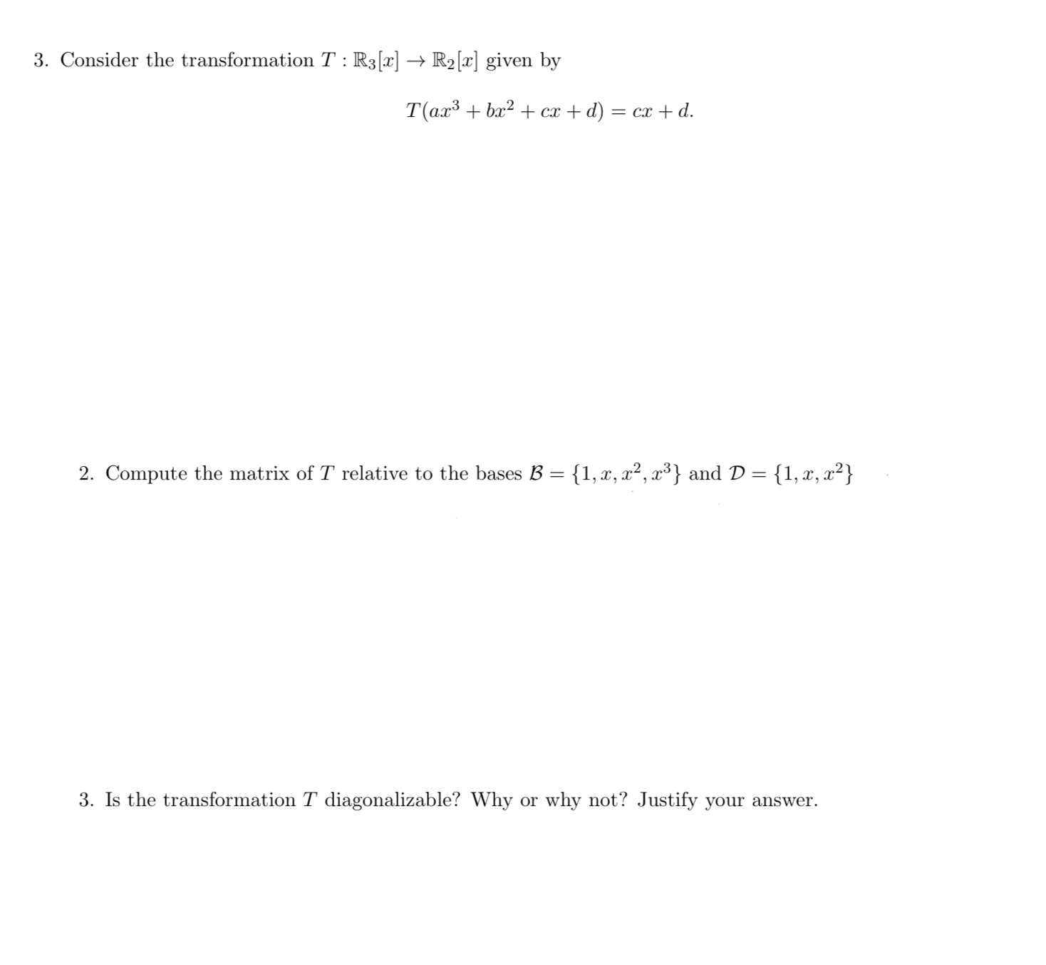 Solved linear Algebra:Please solve the following question | Chegg.com