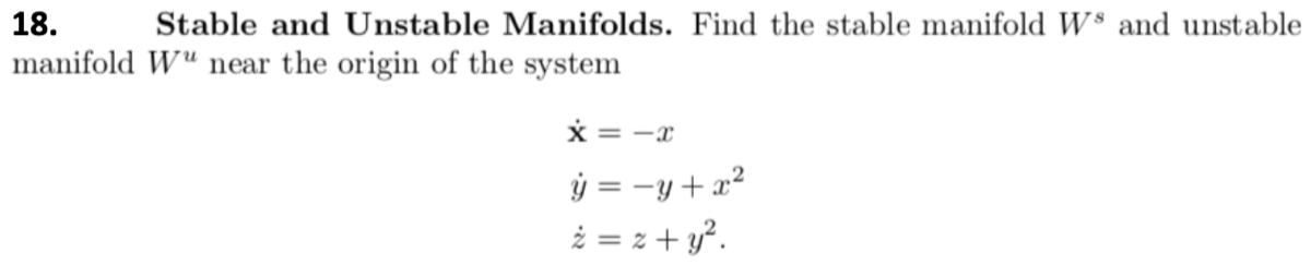 18. Stable and Unstable Manifolds. Find the stable | Chegg.com