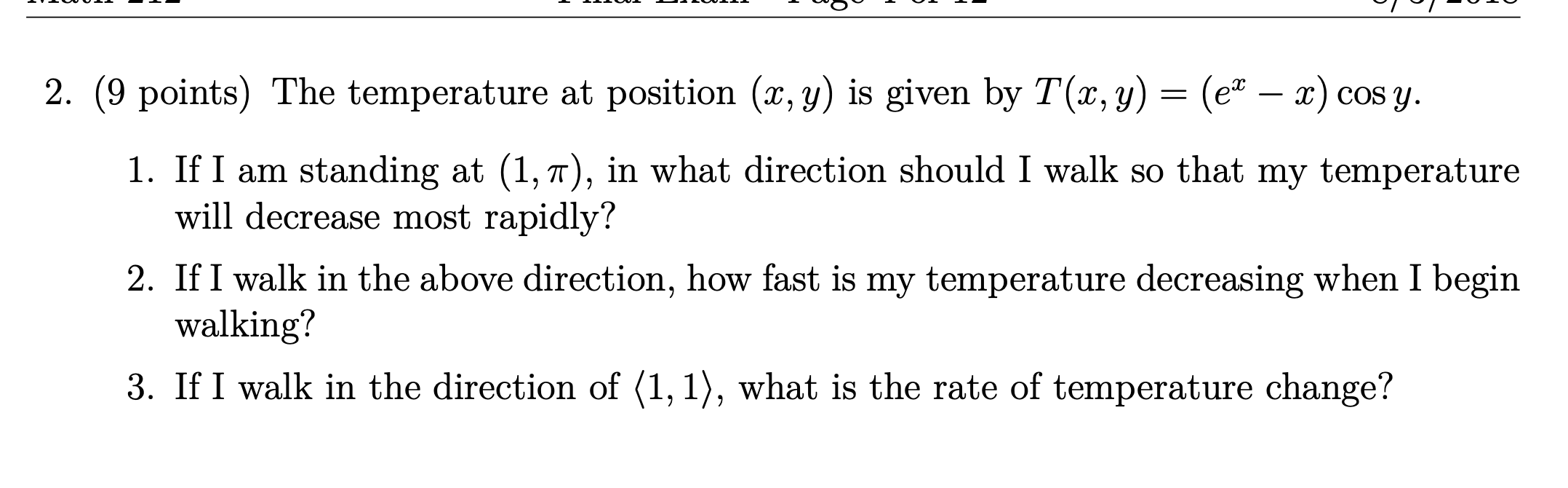 Solved 2. (9 points) The temperature at position \\( (x, y) | Chegg.com