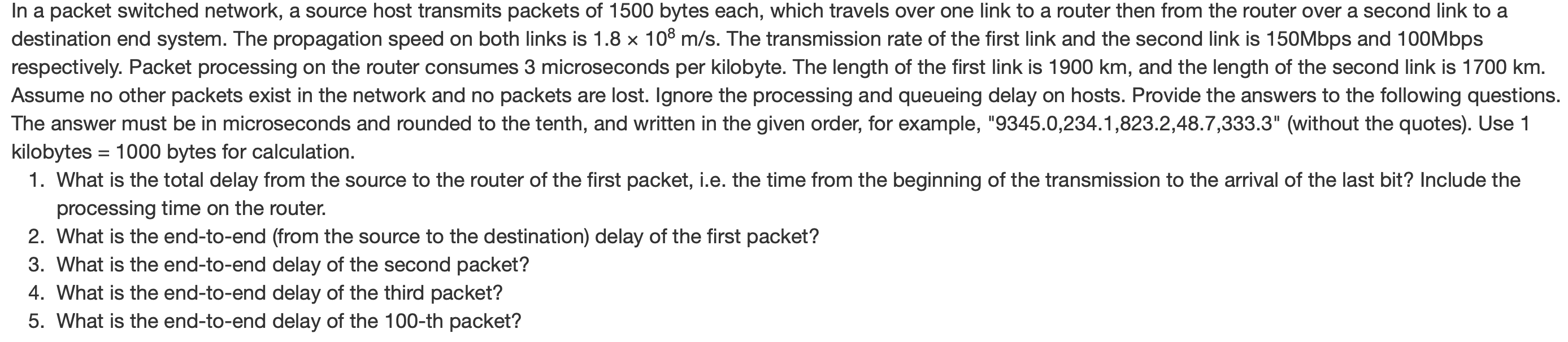 Solved In a packet switched network, a source host transmits | Chegg.com