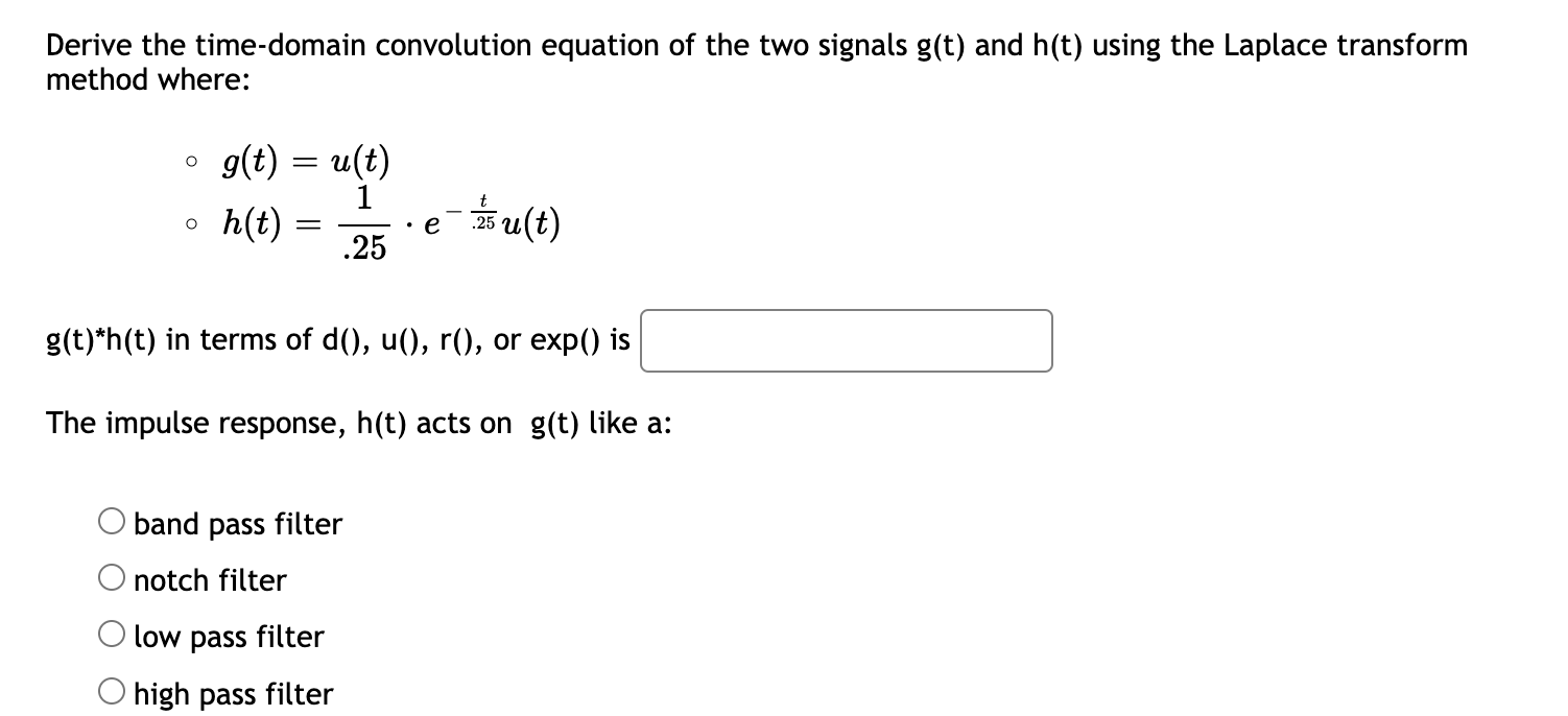 Solved Derive the time-domain convolution equation of the | Chegg.com