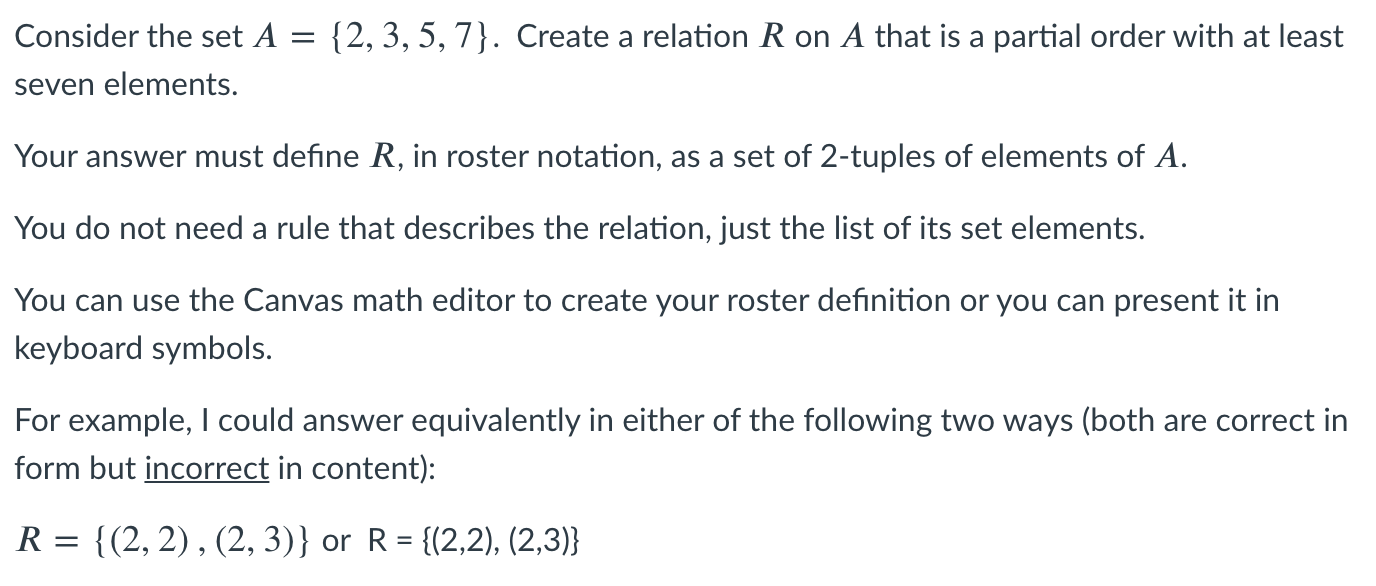 Solved Consider the set A = {2, 3, 5, 7}. Create a relation | Chegg.com