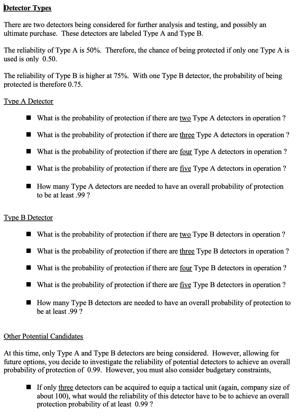 Solved Detector Types There are two detectors being | Chegg.com