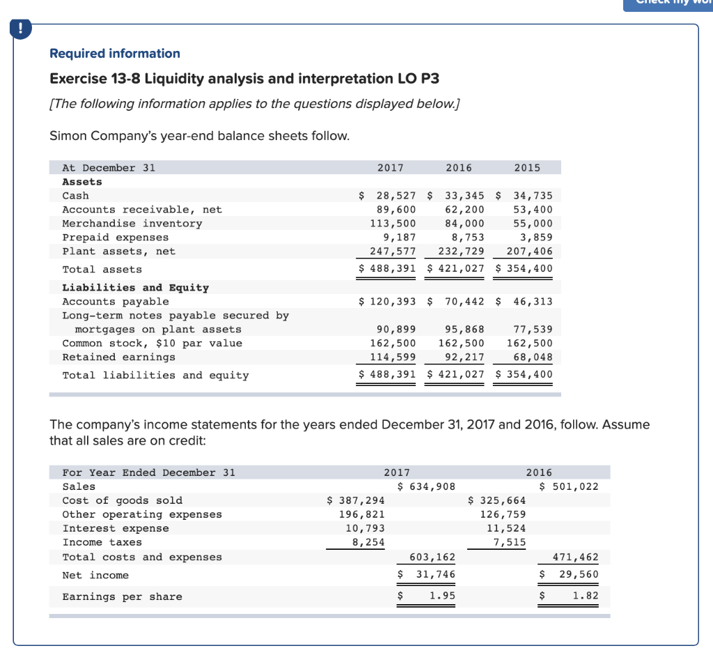 Solved ! Required information Exercise 13-8 Liquidity | Chegg.com