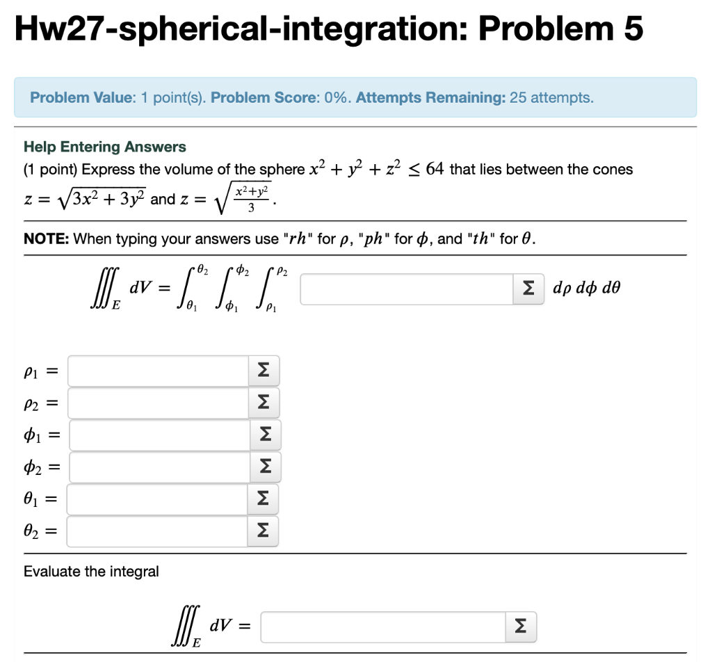 Solved Hw27-spherical-integration: Problem 5 Problem Value: | Chegg.com