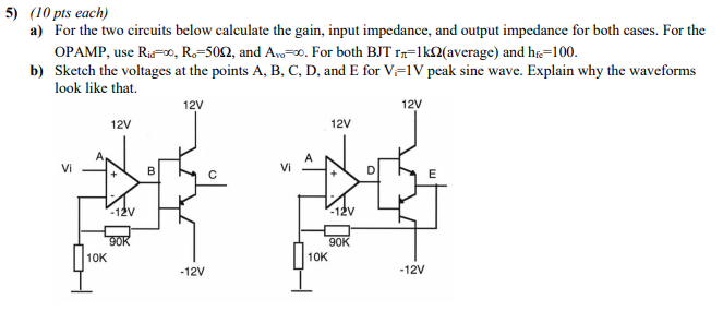 Solved 5) (10 pts each) a) For the two circuits below | Chegg.com