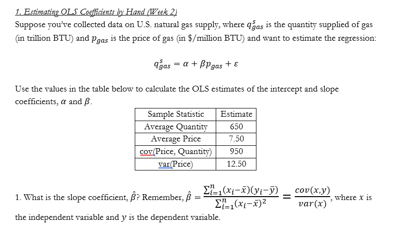 Solved 1. Estimating OLS Coefficients by Hand (Week 2) | Chegg.com