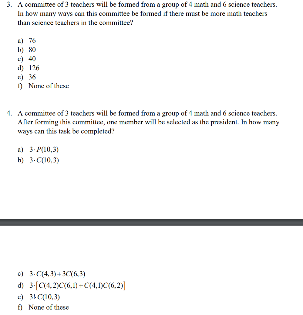 Solved 3. A committee of 3 teachers will be formed from a | Chegg.com