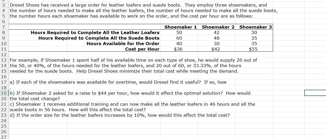 Solved by an EXPERT Solve it in excel solver. And Please provide the | Chegg.com